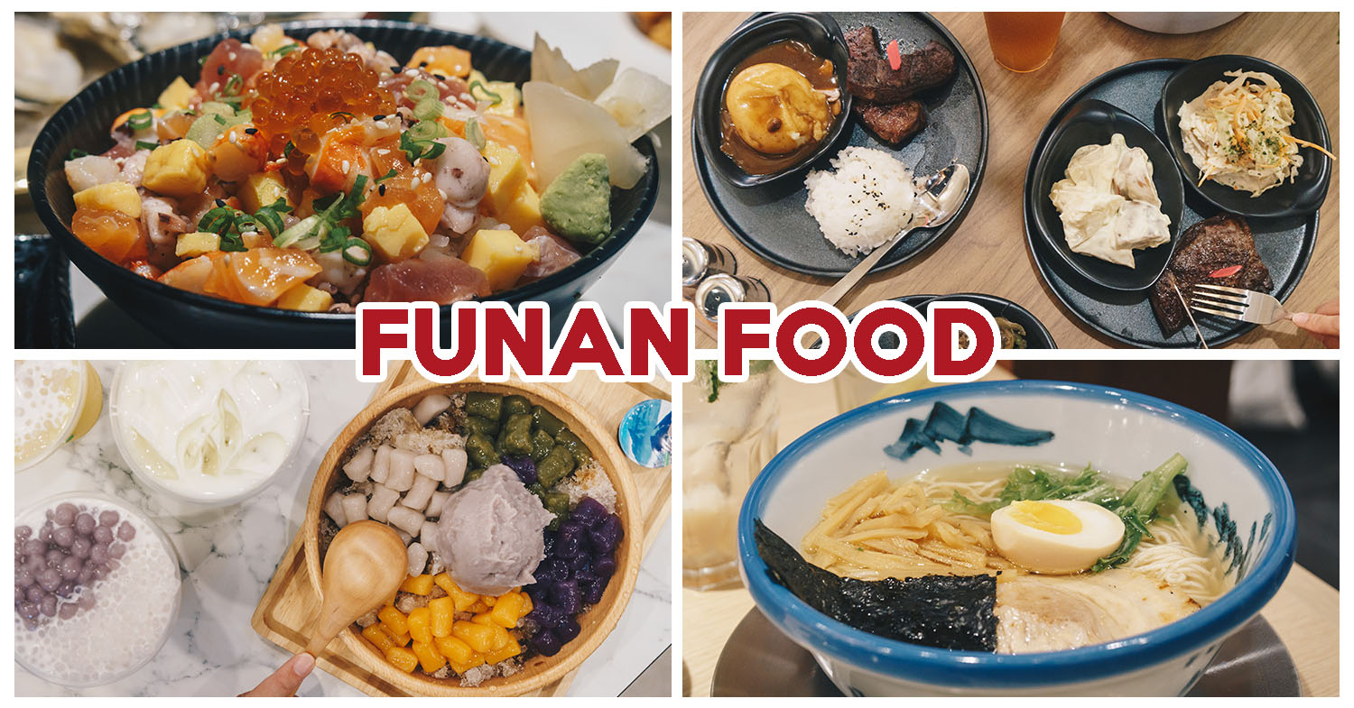 22 Funan Mall Food Places To Visit Including Steak From $18.90+, Yuzu ...