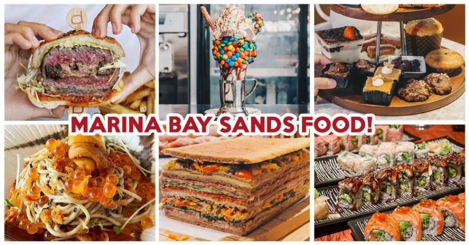 25 Marina Bay Sands Restaurants For Meals Under $50++ Per Person