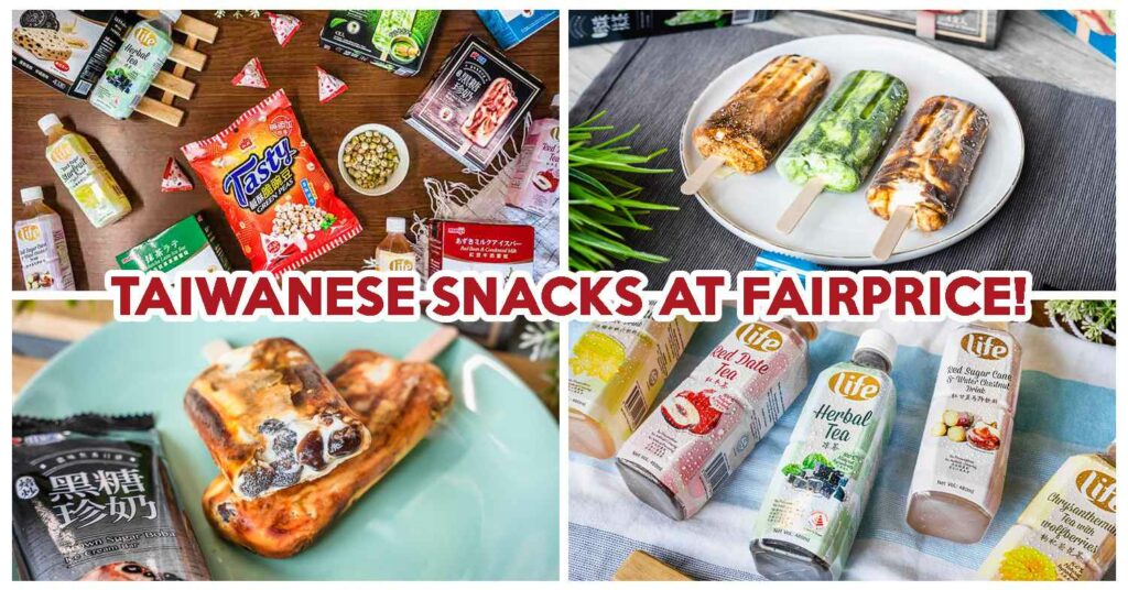 fairprice taiwan fair 2022 Archives - Eatbook.sg - Local Singapore Food ...