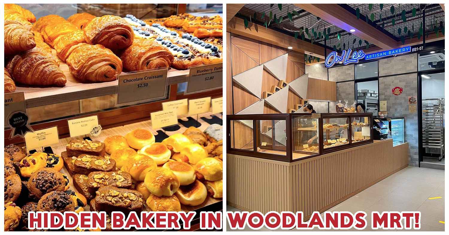On'Lee Artisan Bakery: Hidden Bakery In Woodlands MRT With Affordable ...