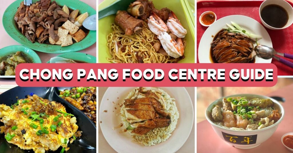 chong pang food centre Archives - EatBook.sg - Local Singapore Food ...
