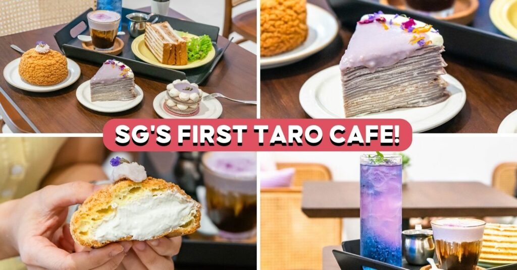 taro cafe Archives - Eatbook.sg - Local Singapore Food Guide And Review ...