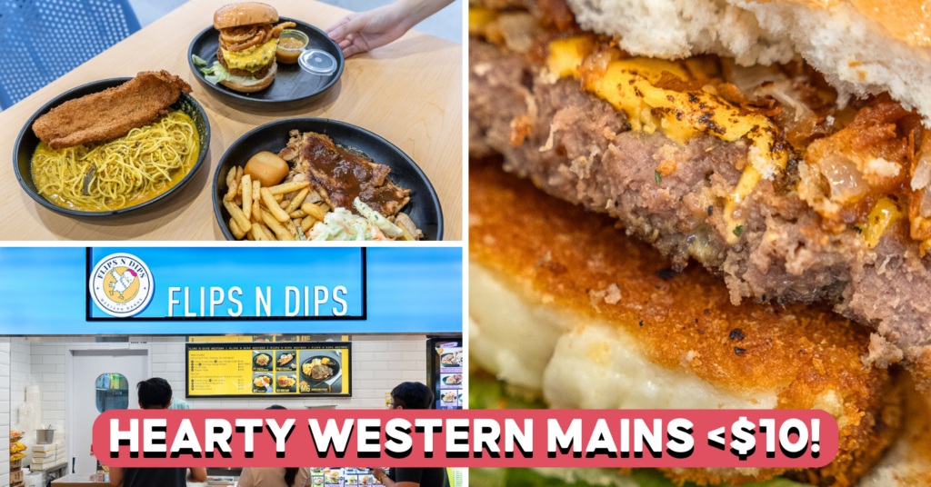 Flips N Dips: Cheap Western Food In Paya Lebar | Eatbook.sg