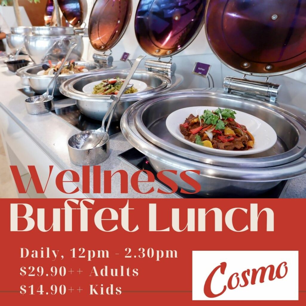 Cosmo Dining: Hotel Buffet In Changi For $29.90++ | Eatbook.sg